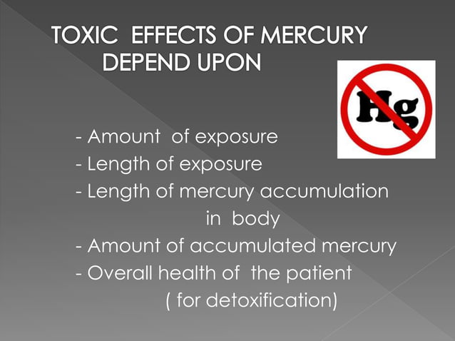 Mercury toxicity & hygiene | PPTX | Dental Health | Diseases and Conditions