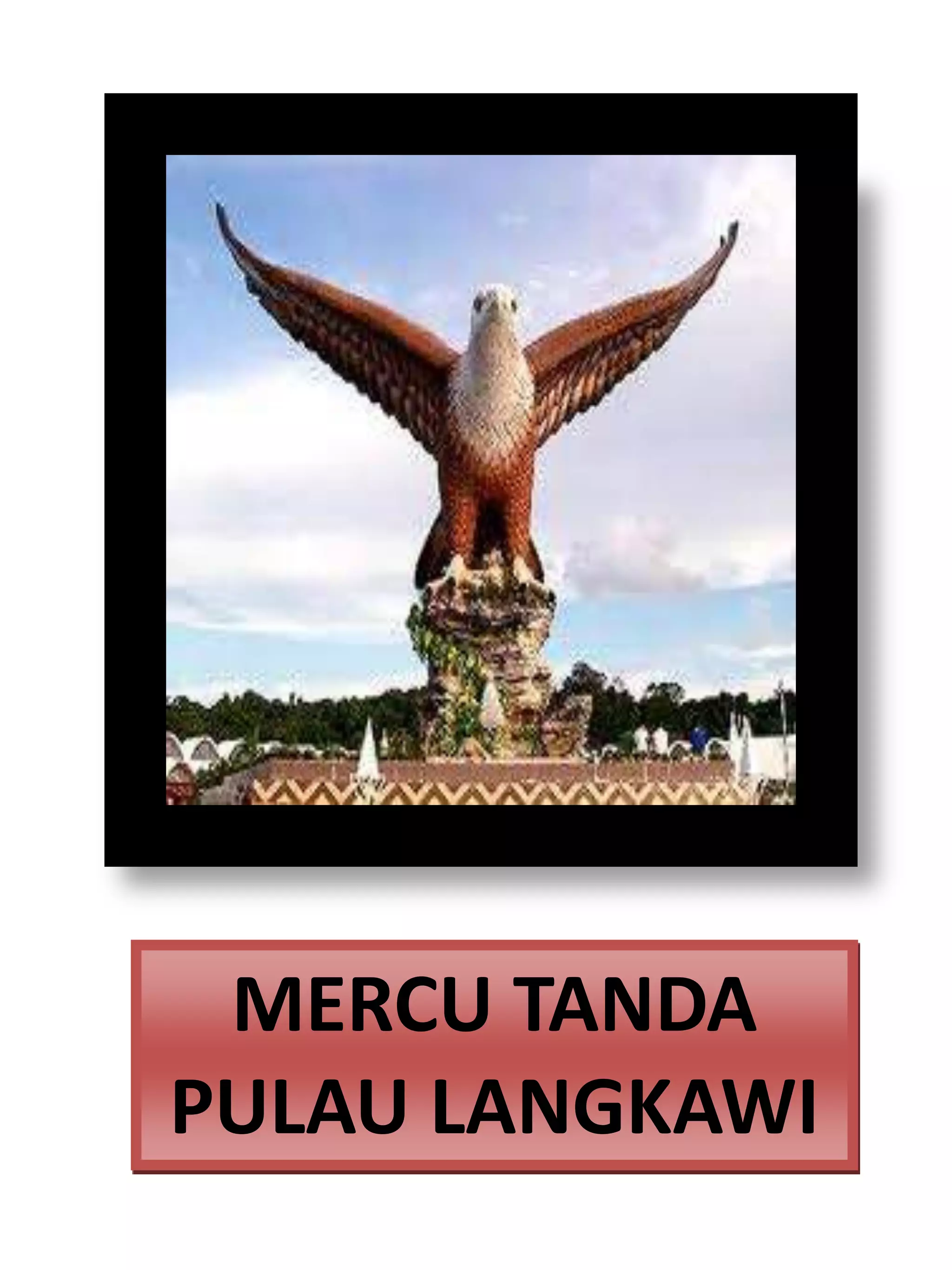 Mercu Tanda Malaysia skrap | PPTX