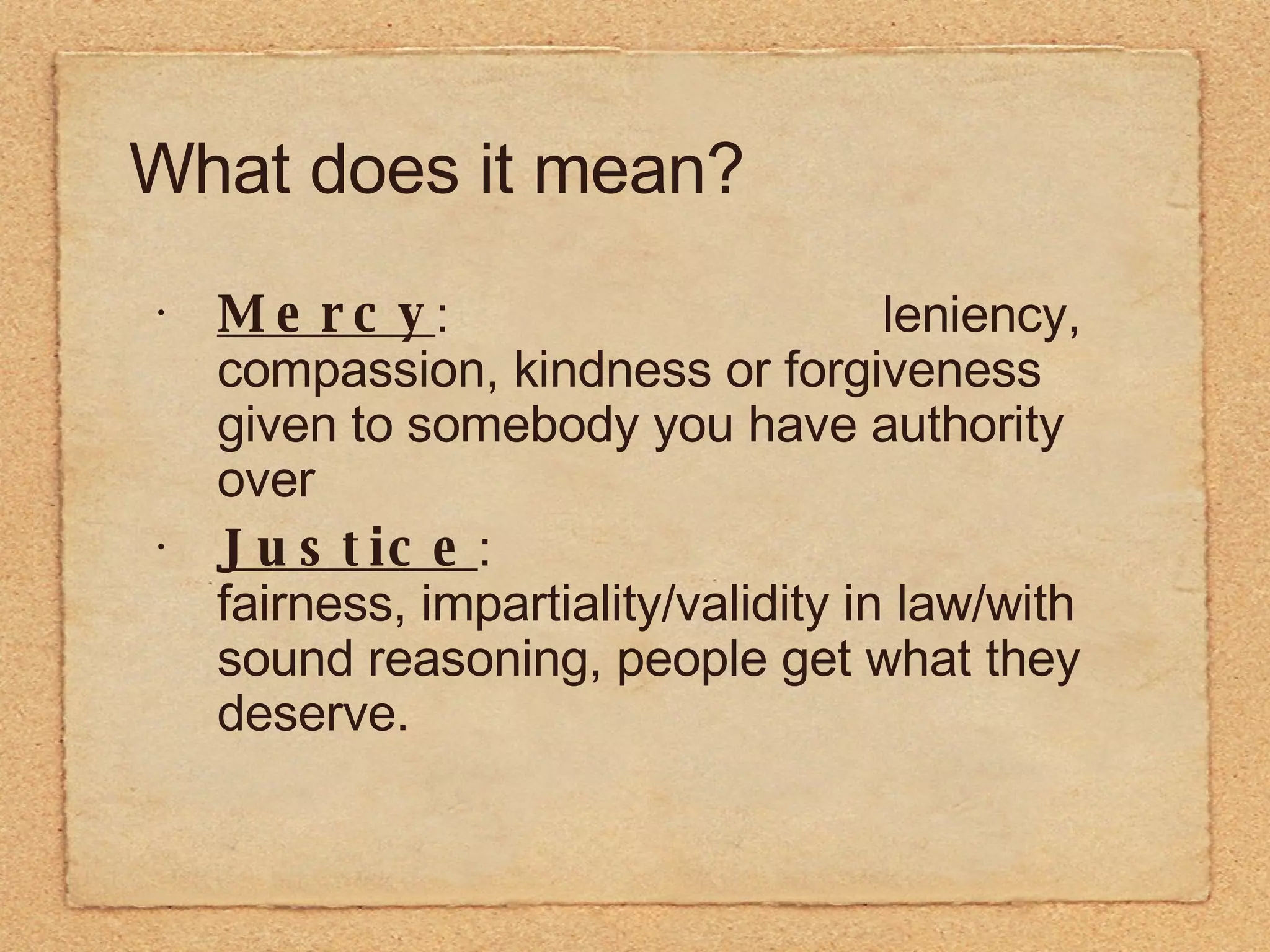 Mercy Vs Justice | PPT