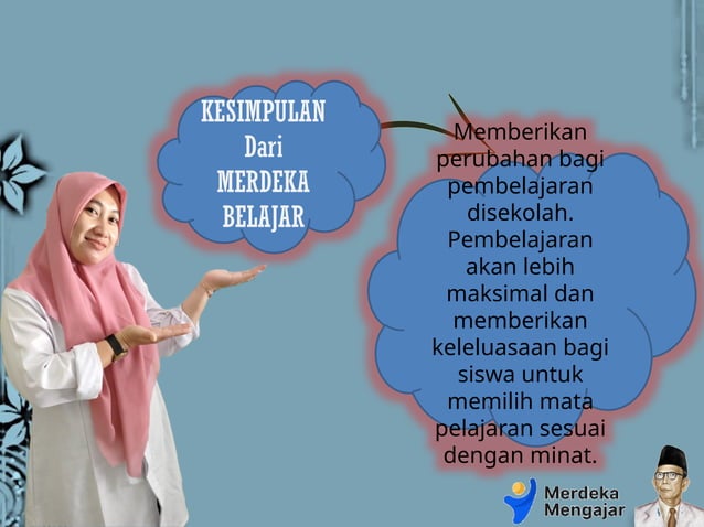 MERDEKA BELAJAR (MENYEBARKAN PEMAHAMAN MERDEKA BELAJAR)-INDRI.pptx
