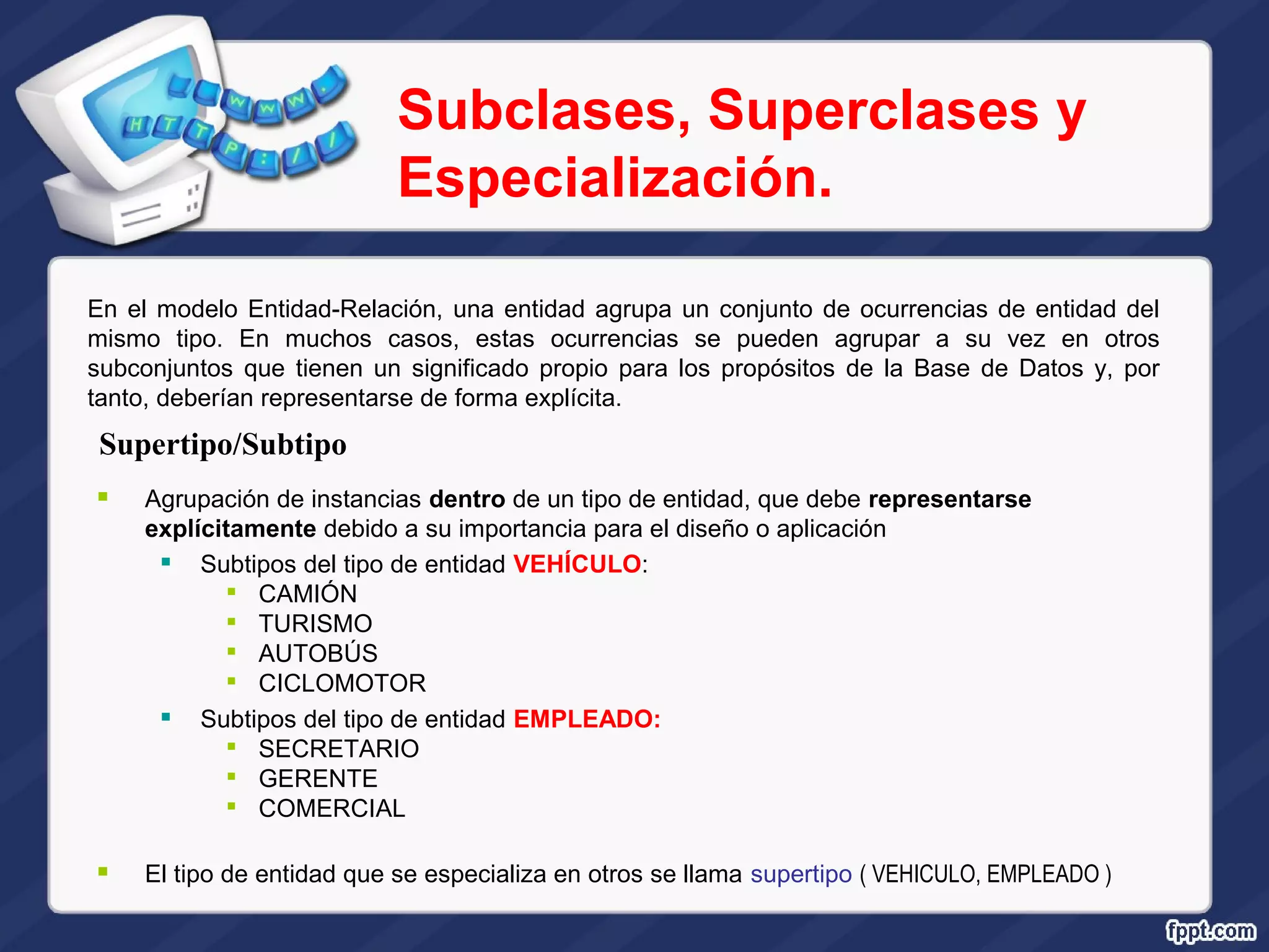 Modelo Entidad Relación Extendido. | PPT