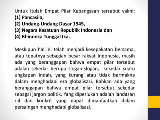 IMPLEMENTASI EMPAT PILAR KEBANGSAAN | PPTX