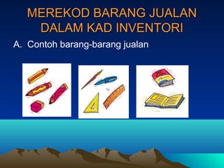 Merekod jualan tahun 4 | PPT