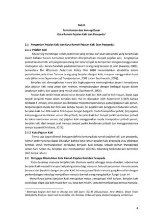 Merengkuh kota ramah pejalan kaki dan Pesepeda. Pembelajaran Mancanegara dan Agenda ke Depan | PDF