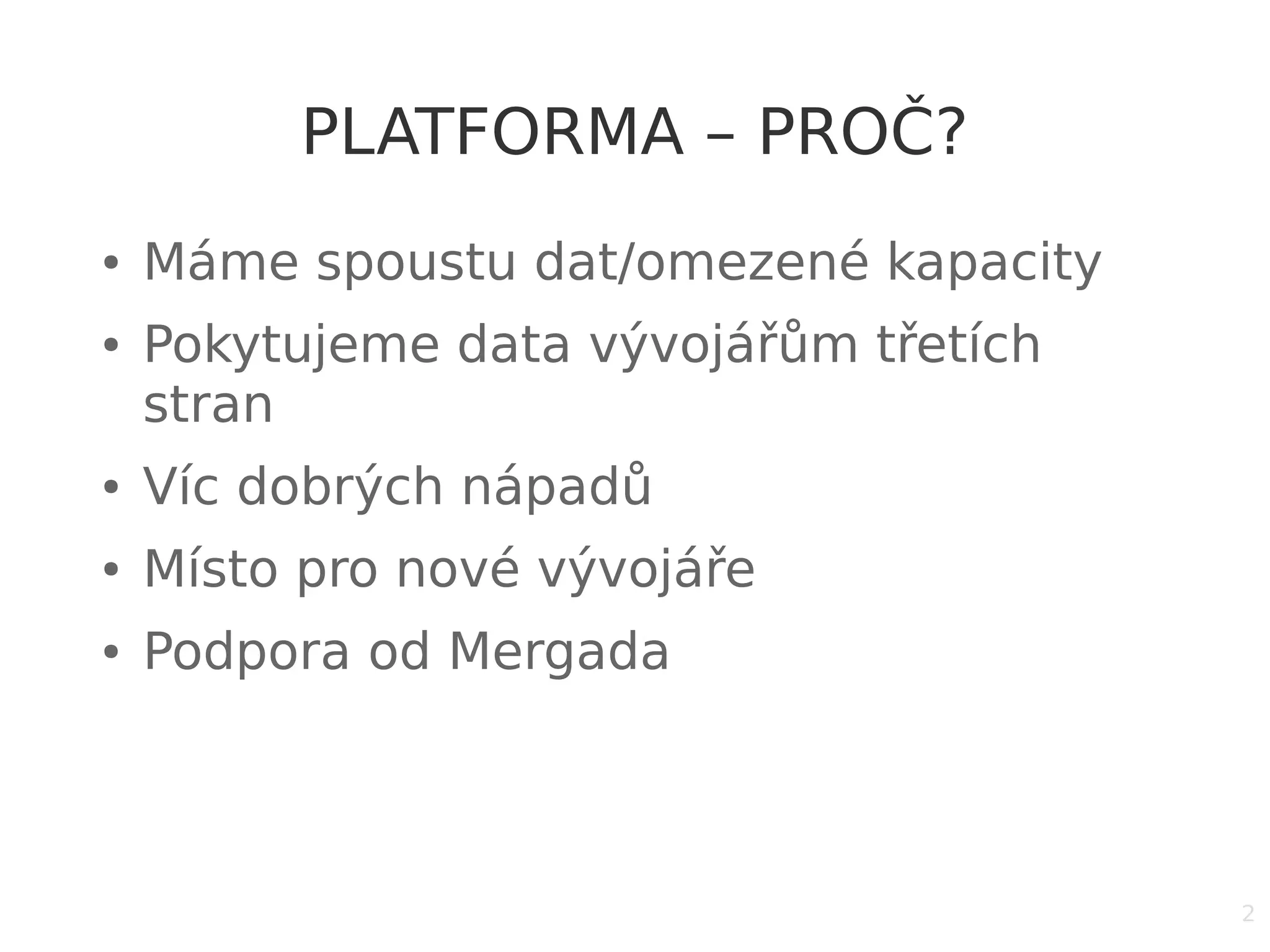 Mergado jako platforma | ODP