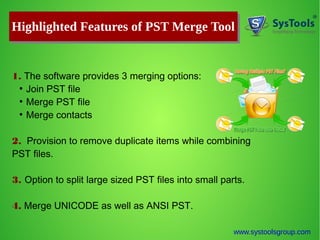 SysTools PST Merge | ODP