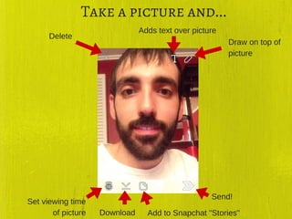 Snapchat 101: Basic Introduction And Advanced Tips | PPT