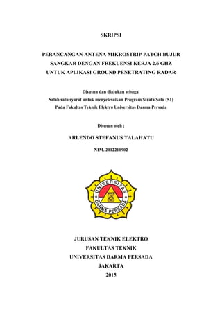 PERANCANGAN ANTENA MIKROSTRIP PATCH BUJUR SANGKAR DENGAN FREKUENSI ...