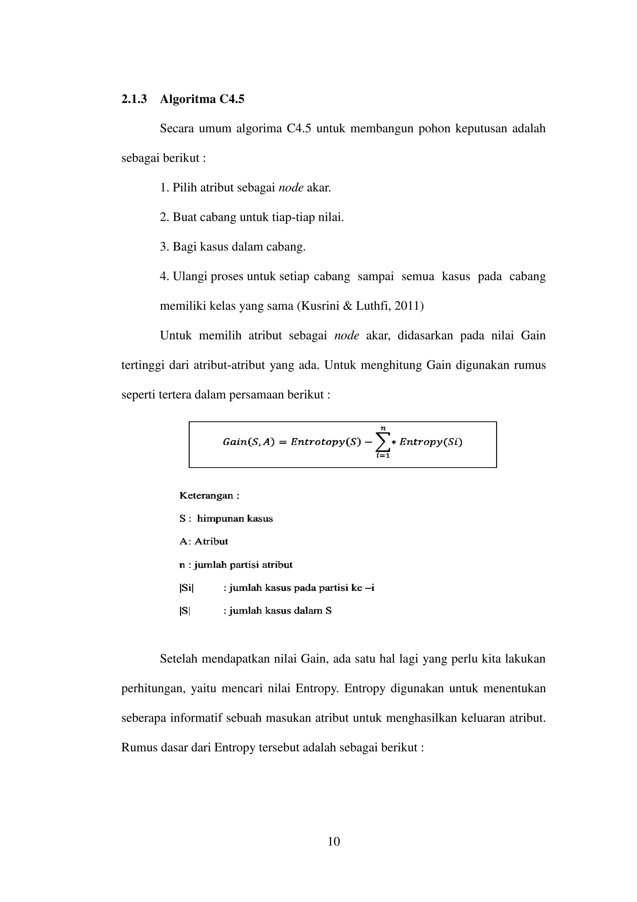PERANCANGAN DAN PEMBUATAN APLIKASI DATAMINING BERBASIS WEB MENGGUNAKAN ALGORITMA C4.5 UNTUK ...