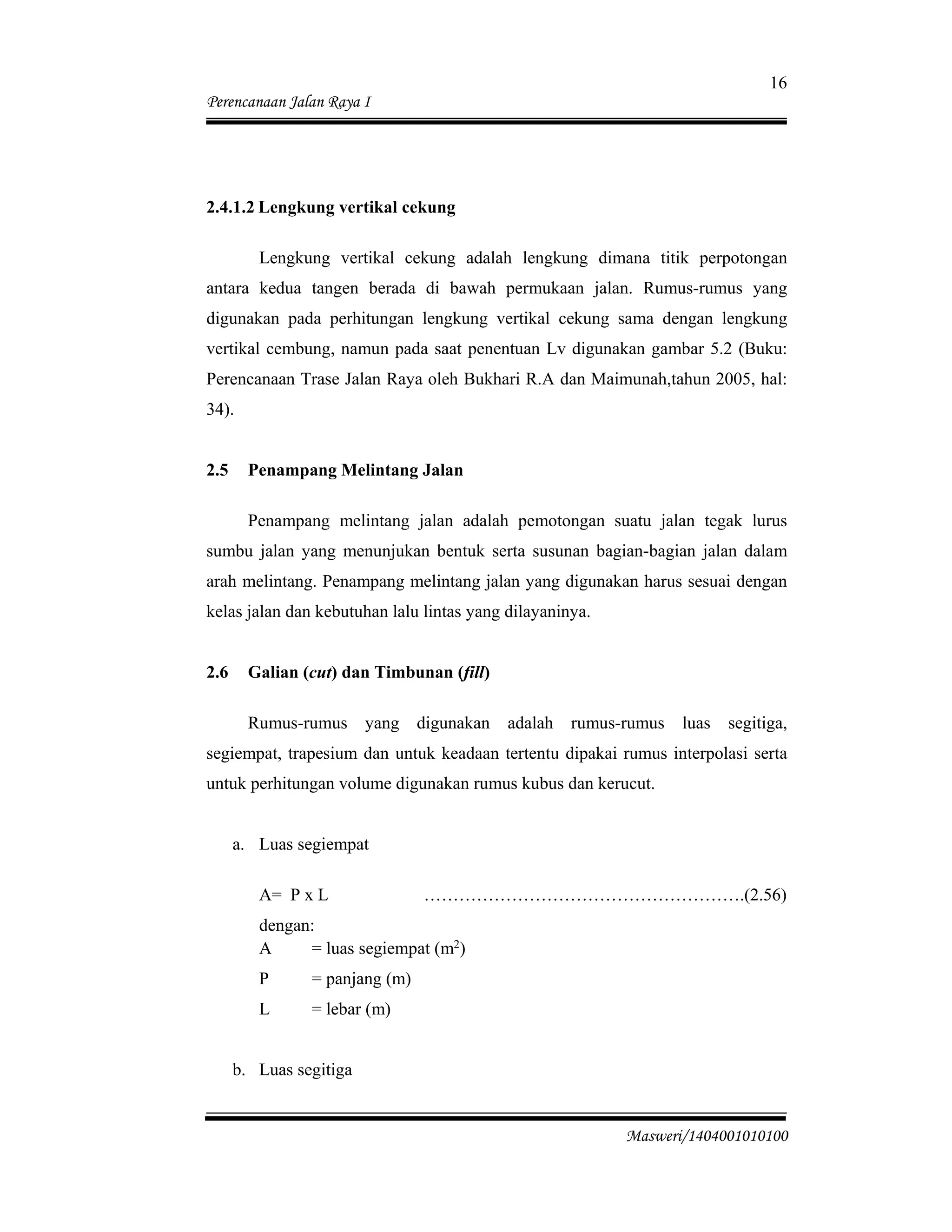 laporan Rancangan perkerasan jalan Raya I | PDF