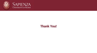 Sapienza, MSc Thesis in Engineering in Computer Science, final presentation | PPT
