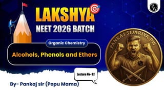 Alcohols, Phenols & Ethers: By Pankaj Srijariya | PDF