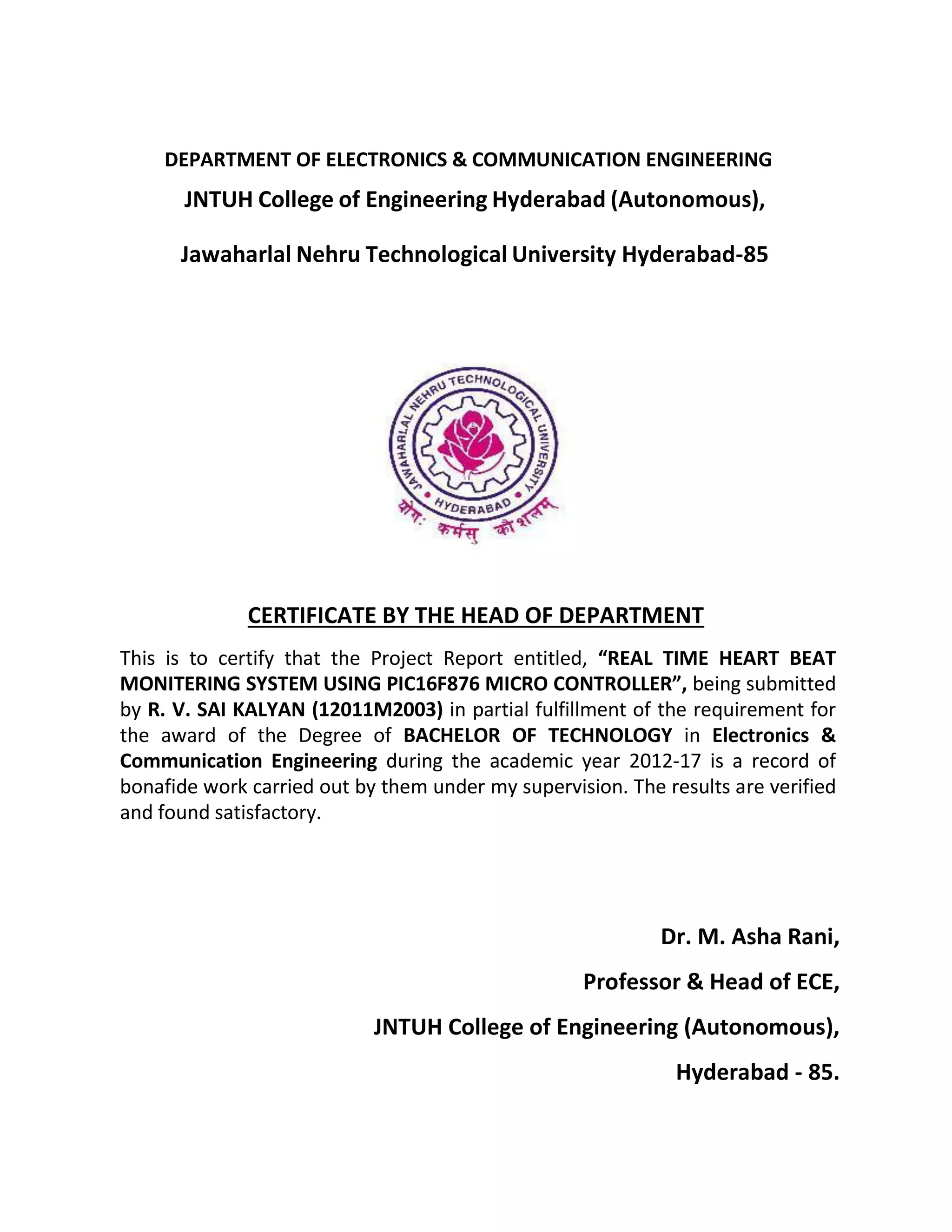 REAL TIME HEART BEAT MONITORING SYSTEM USING PIC16F876 MICROCONTROLLER ...
