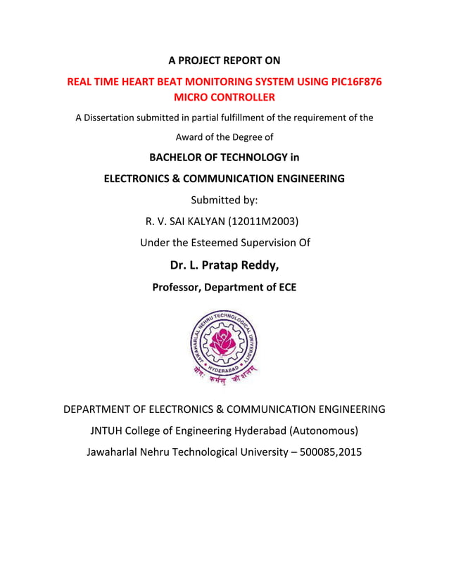 REAL TIME HEART BEAT MONITORING SYSTEM USING PIC16F876 MICROCONTROLLER ...
