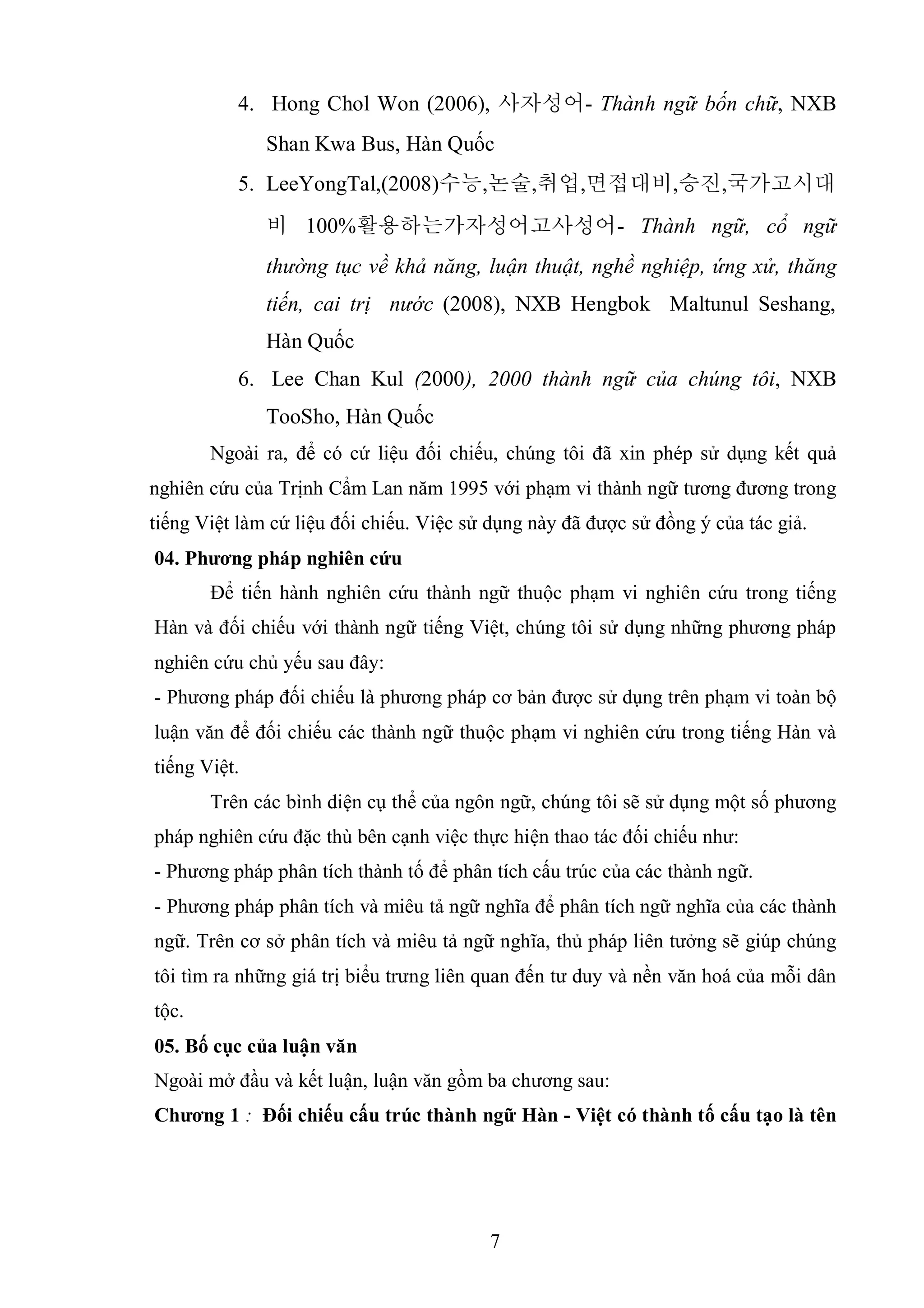 Luận văn: Nghiên cứu đối chiếu thành ngữ Hàn – việt có yếu tố chỉ tên gọi động vật (Nhìn từ góc ...