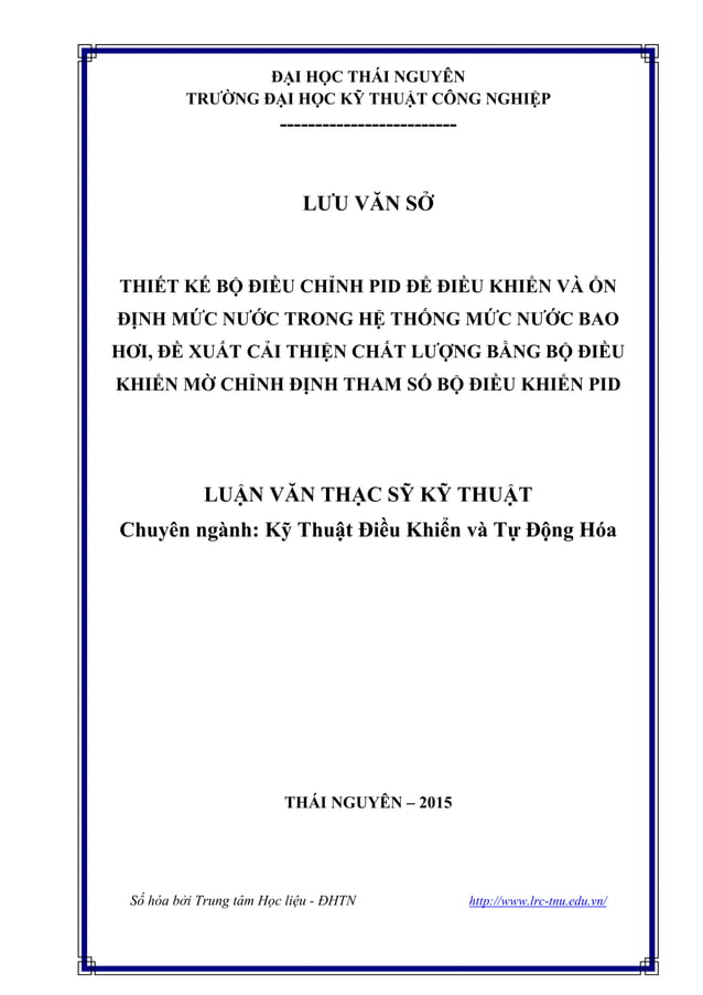 Luận văn: Thiết kế bộ điều chỉnh PID để điều khiển và ổn định mức nước trong hệ thống mức nước ...
