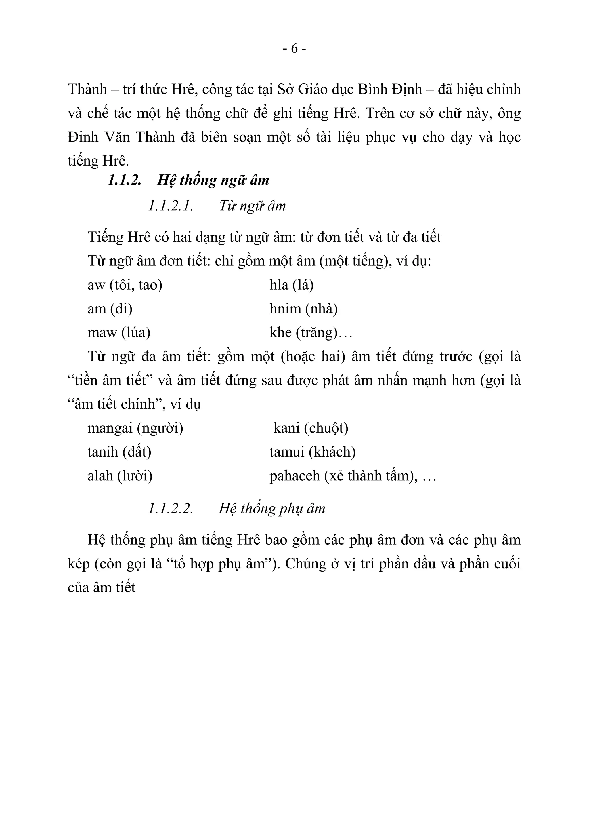 Luận văn: Hoàn thiện hệ thống ngữ vựng tiếng Hrê ứng dụng xây dựng từ điển Hrê - Việt và Việt ...
