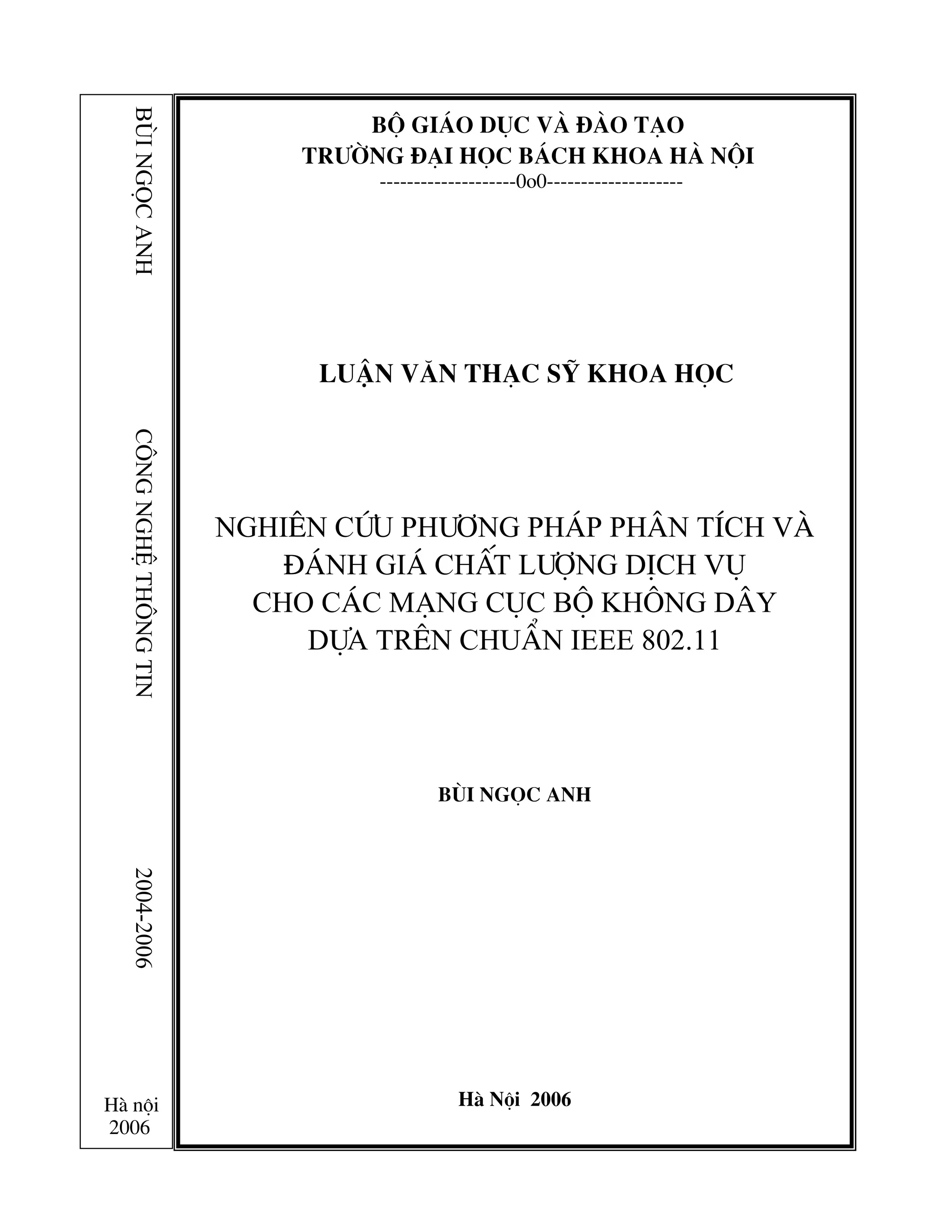 Luận văn: Nghiên cứu phương pháp phân tích và đánh giá chất lượng dịch vụ cho các mạng cụ bộ ...