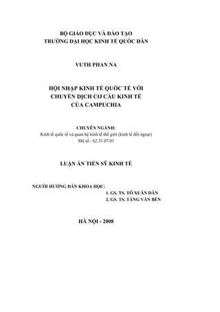 Luận án: Hội nhập kinh tế quốc tế và chuyển dịch cơ cấu kinh tế của Campuchia | PDF