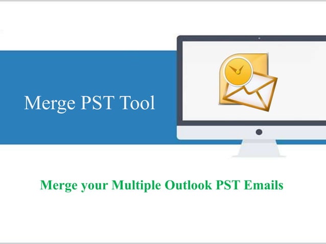 Merge PST Software | PPT