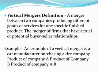 Mergers and its types | PPTX