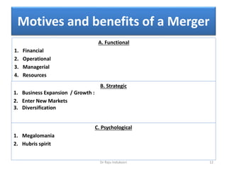 Merger motives, benefits and outcomes | PPTX