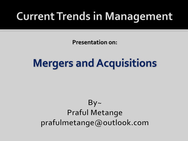 Merger & acquisition with case study | PPTX | Mergers and Acquisitions ...