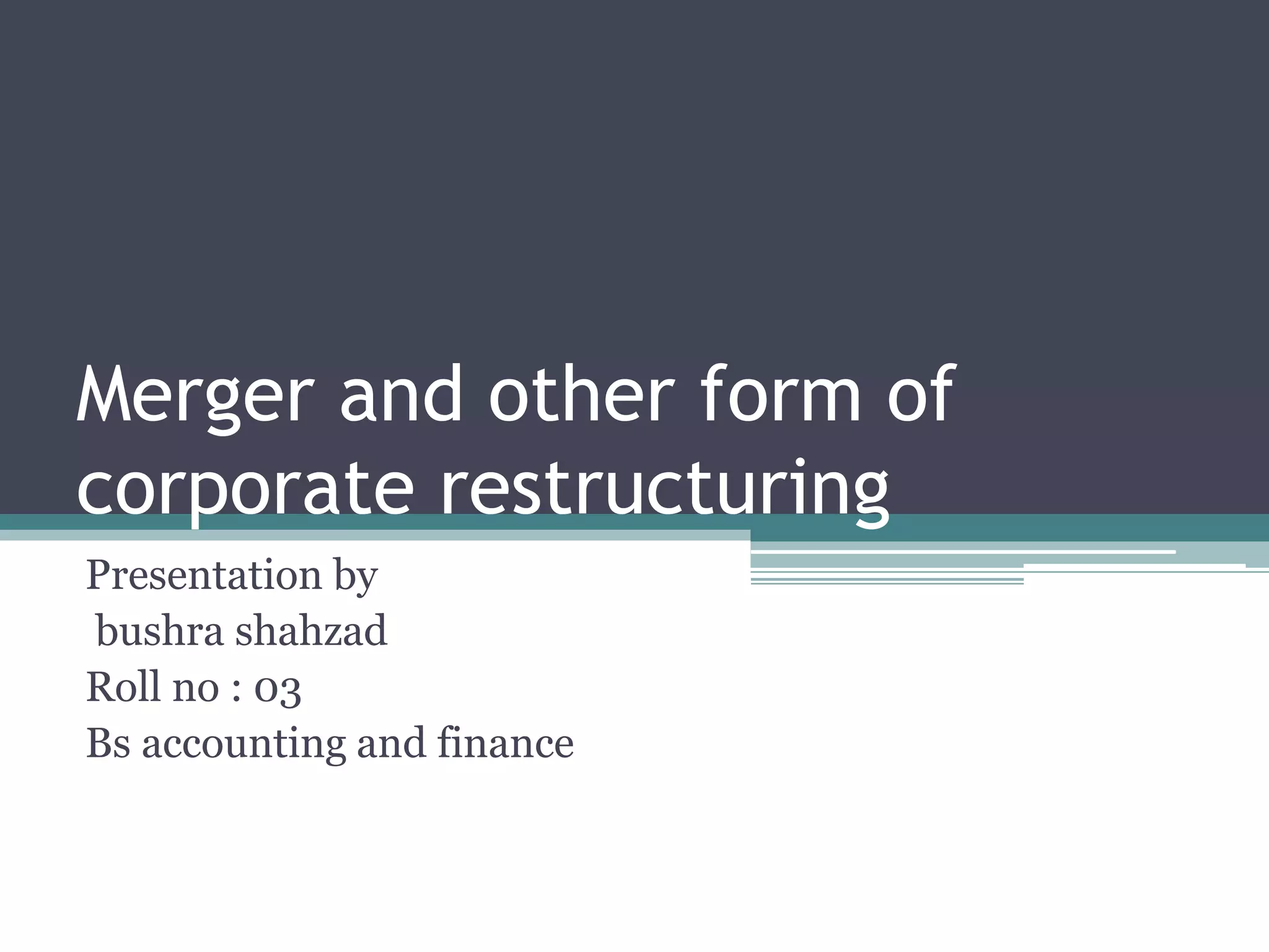 Merger and other form of corporate restructuring | PPTX