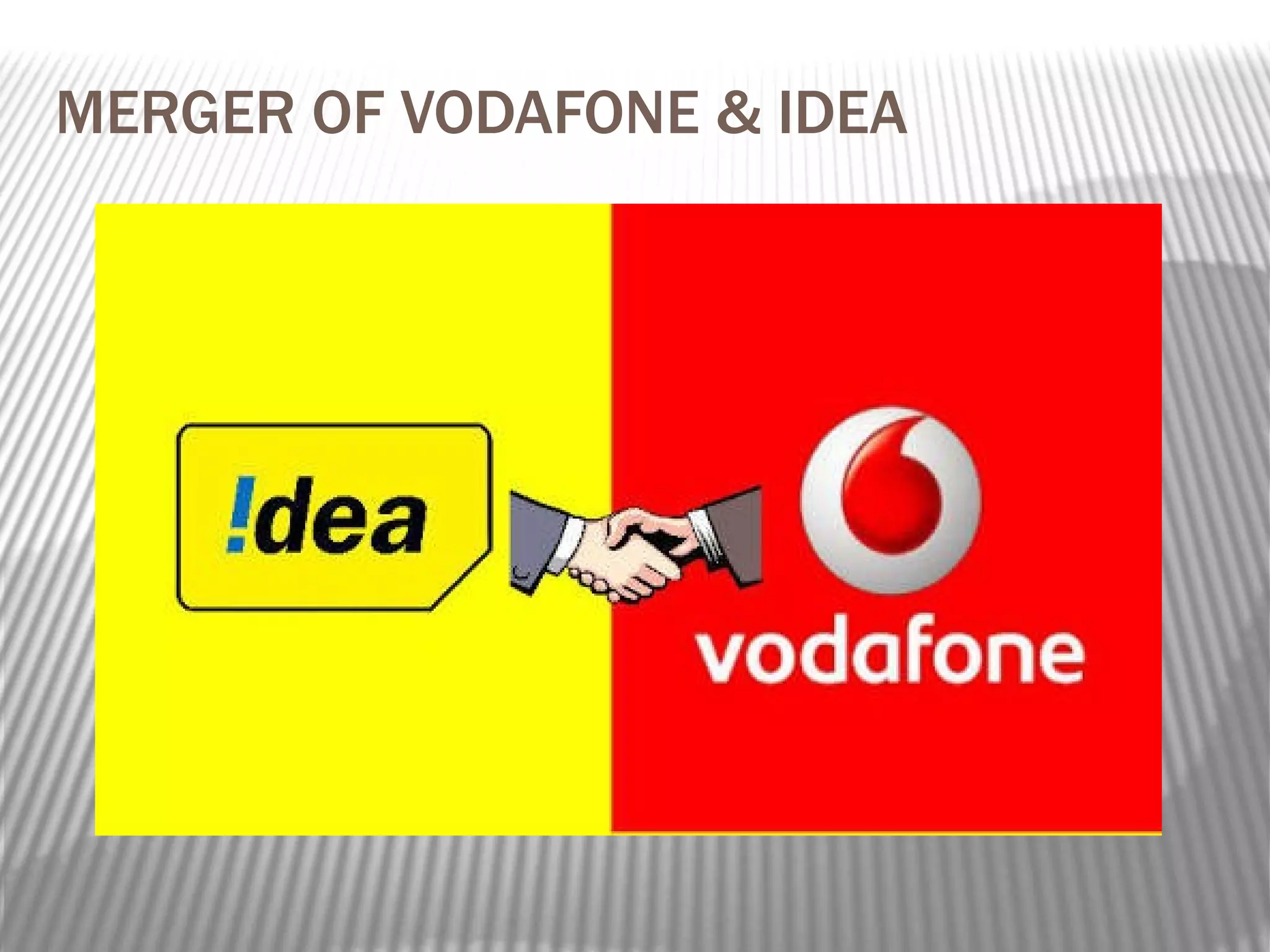 Merger between vodafone and idea | PPT