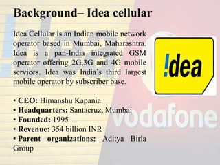 Merger of idea and vodafone india | PPTX