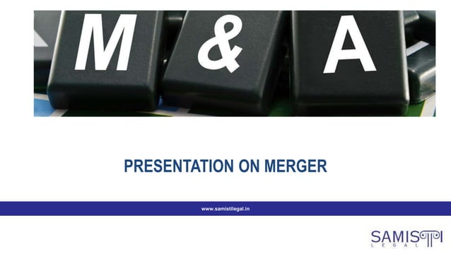 Presentation on Merger | PPT