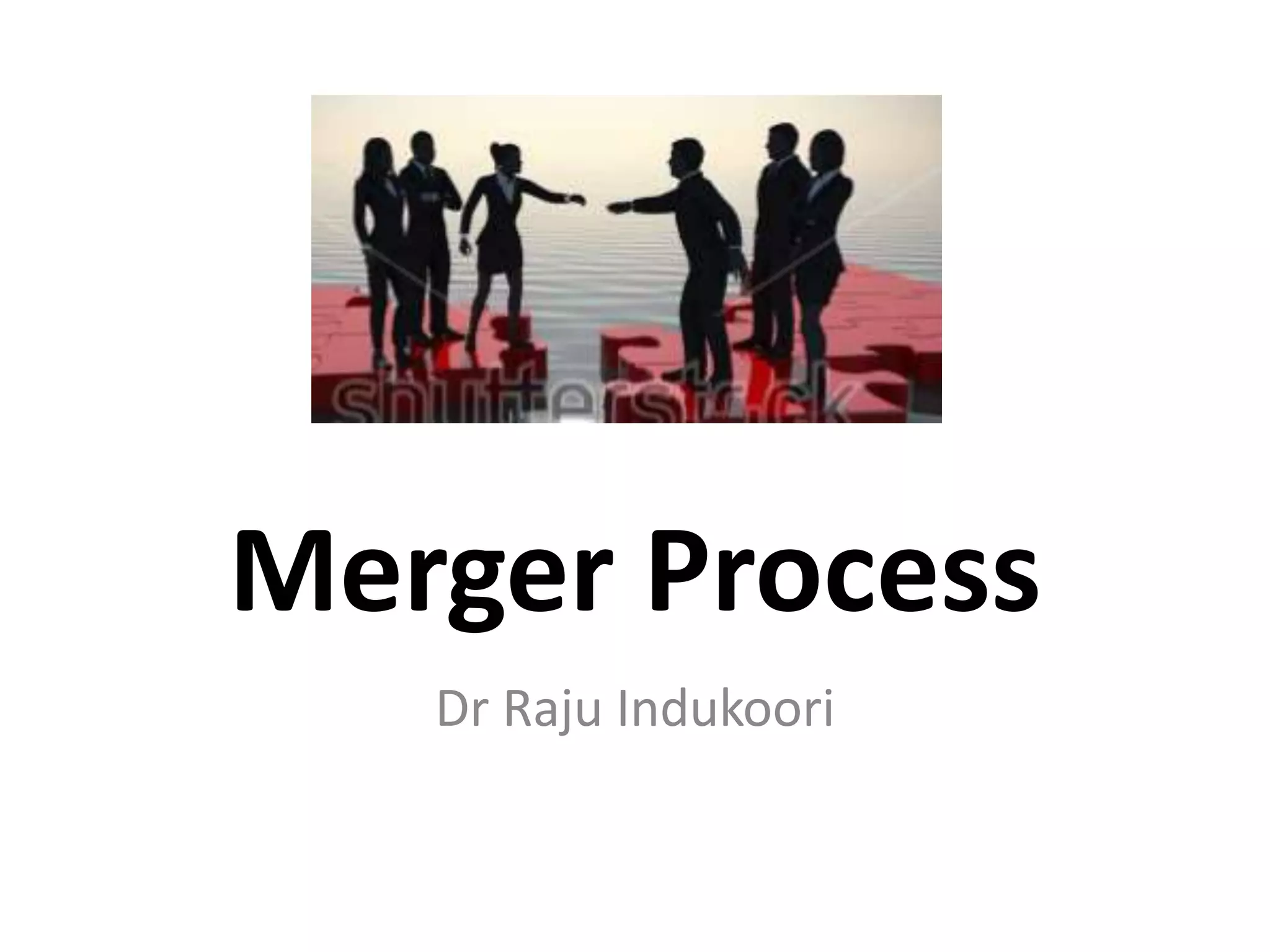 Merger process | PPTX | Mergers and Acquisitions | Business Banking ...