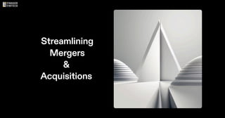 Mergers & Acquisitions Simplified: Unlock Value with Finager Fintech’s M&A Engine | PPT