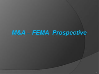 Merger`s & Acquisition`s – FEMA & Competition Final.pptx