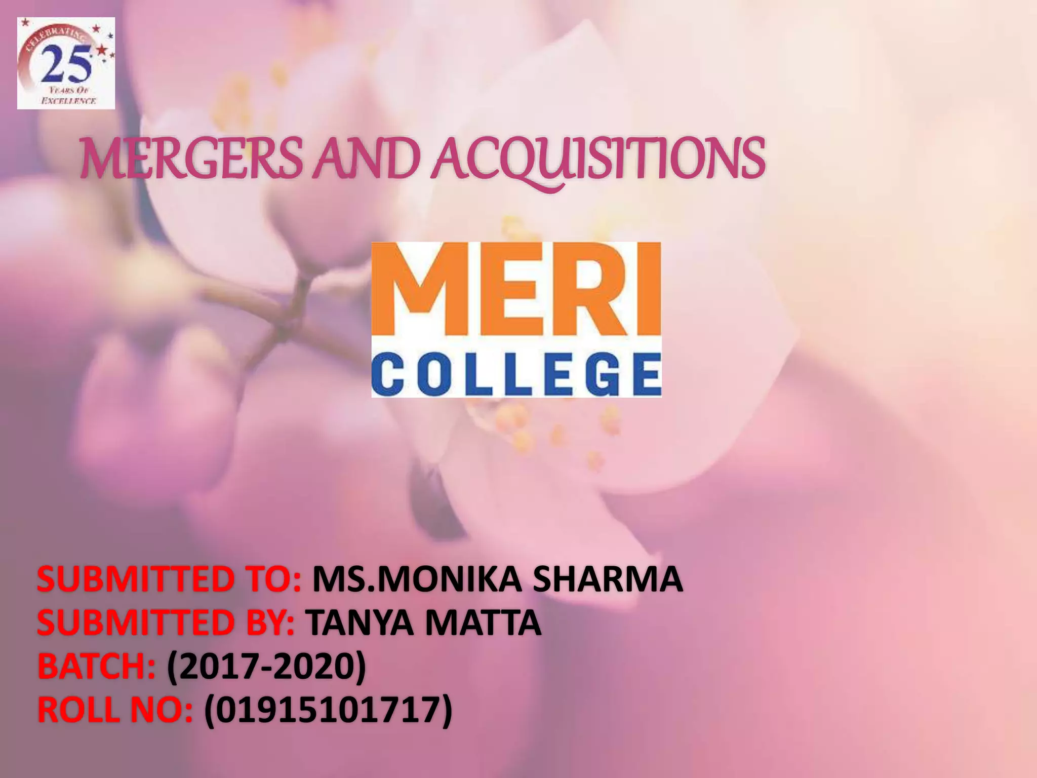 Mergers and acquisitions | PPTX | Mergers and Acquisitions | Business Banking & Finance