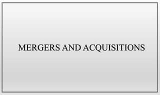 Mergers and Acquisitions in Kenya - An explanation | PPTX