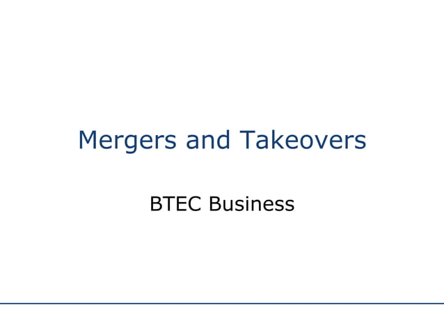 Mergers And Takeovers | PPT