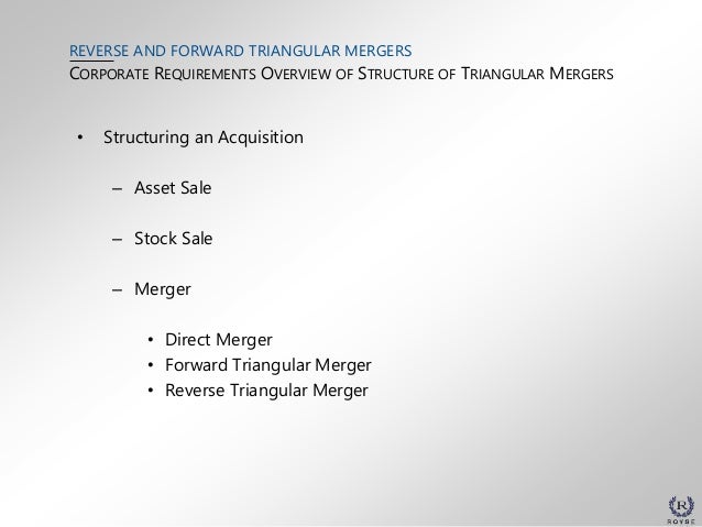 Reverse and Forward Triangular Mergers