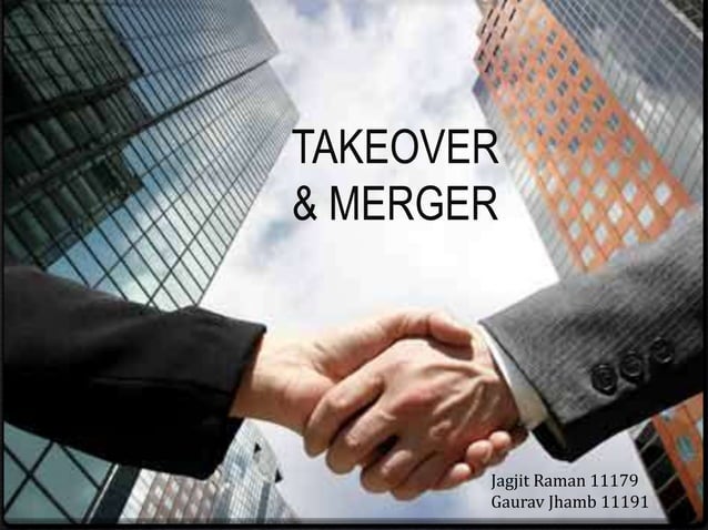 Mergers & takeovers | PPTX