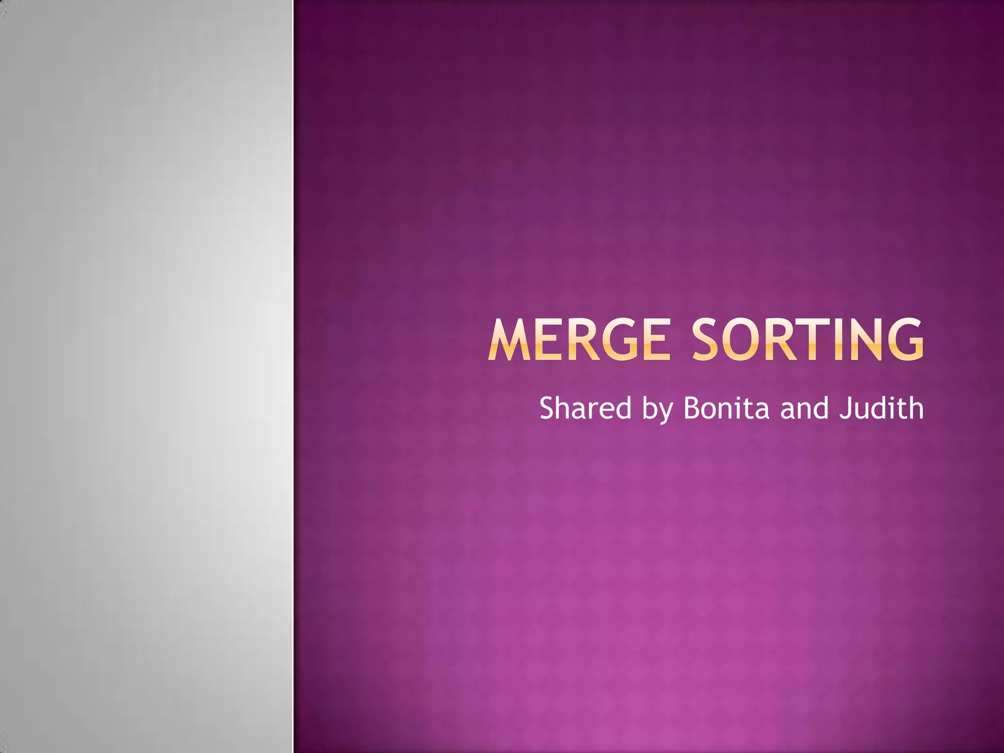 Merge sorting v2 | PPT Merge sorting v2 | PPT