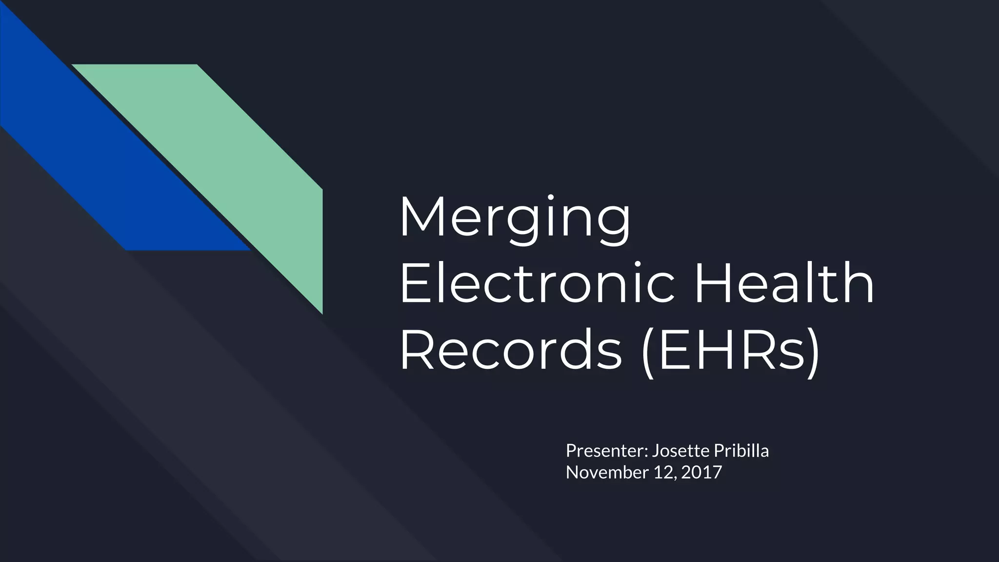 Merging electronic health records | PPTX | Healthcare Industry | Industries