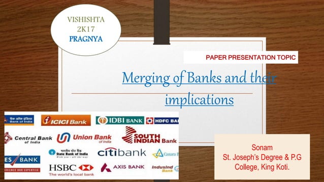 Merging of banks & their implications | PPTX | Mergers and Acquisitions ...
