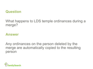 Merging People in FamilySearch Family Tree - Presentation | PDF
