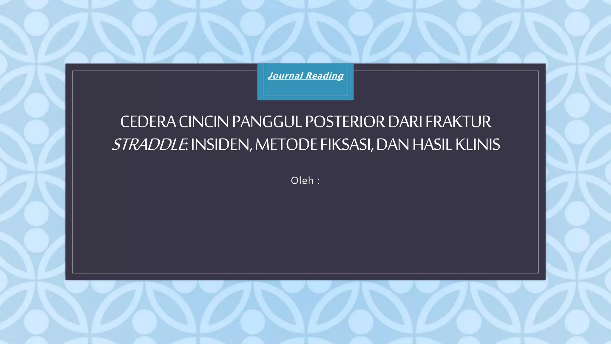 Meridian_PPT_Frakture Straddle.pptx