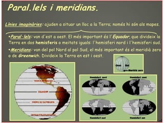 Meridians i paral·lels | PPT