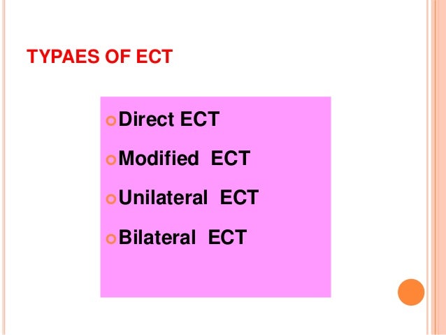 Electroconvulsive Therapy (ECT)