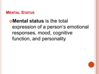 Mental State Examination | PPTX