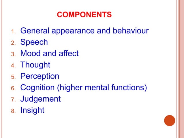 Mental State Examination | PPTX | Mental Health | Diseases and Conditions