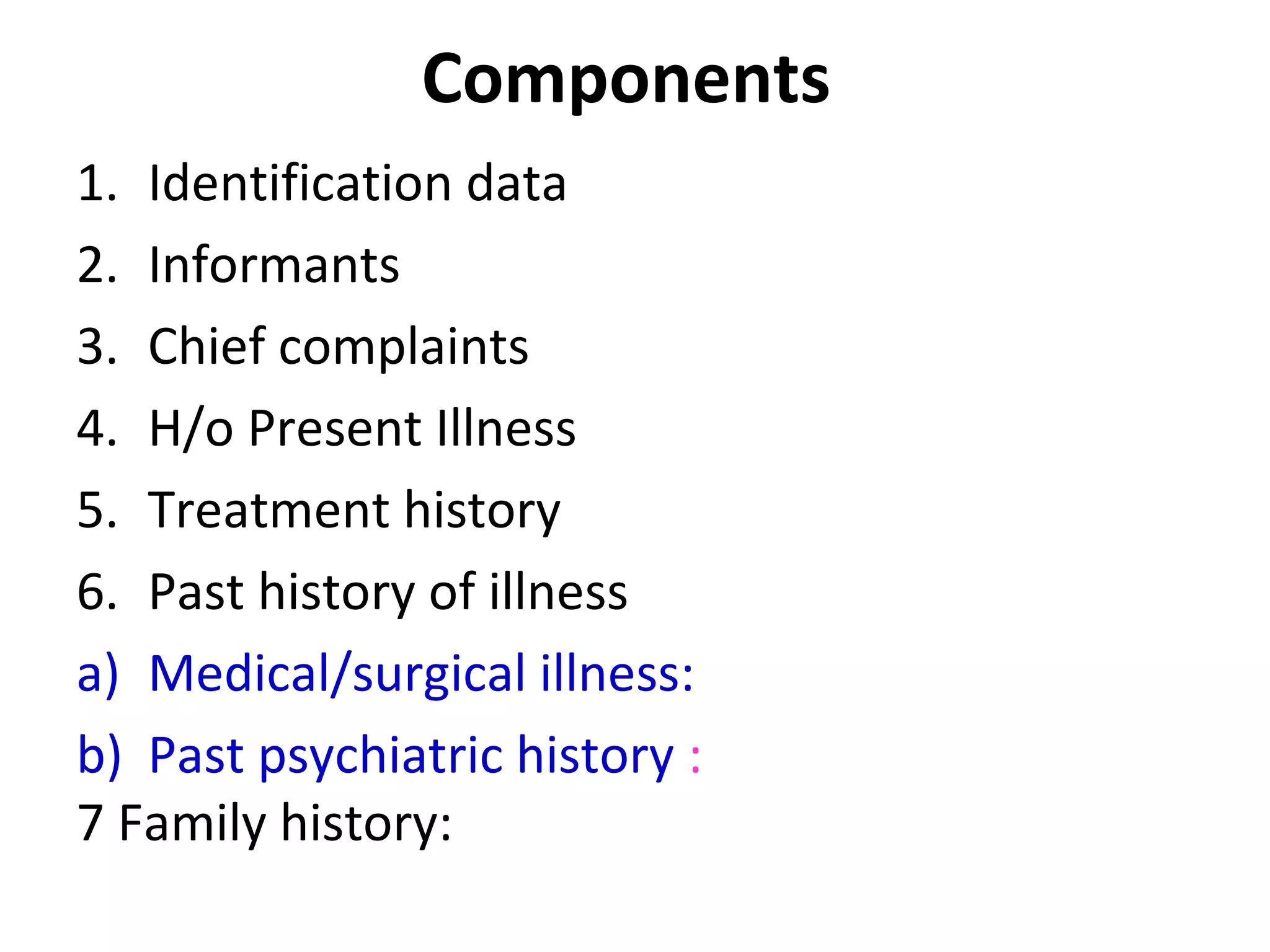 PSYCHIATRIC HISTORY COLLECTION | PPT
