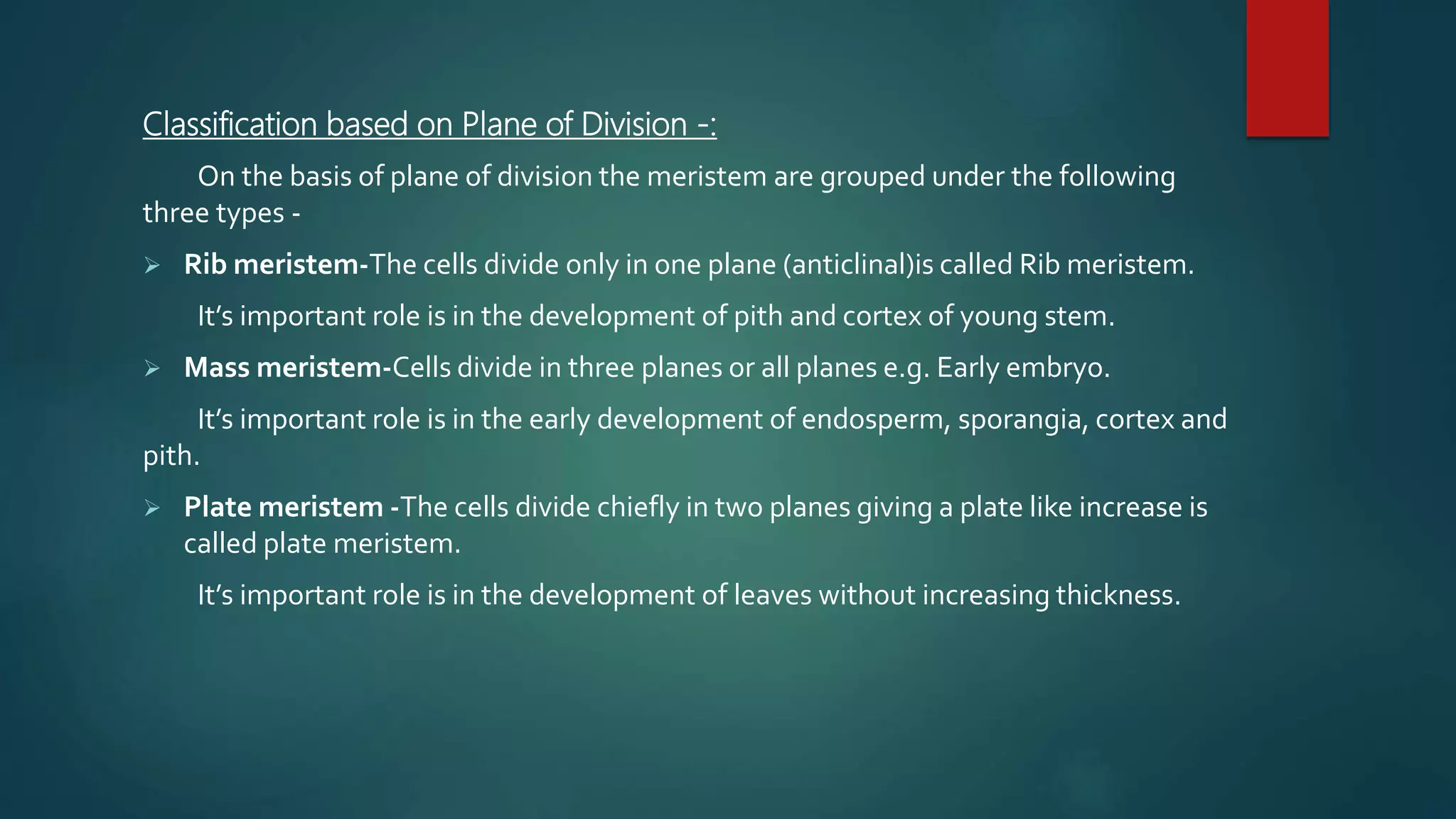 Meristematic tissue types and classification. | PPTX